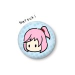 Natsuki button DDLC - €1,99